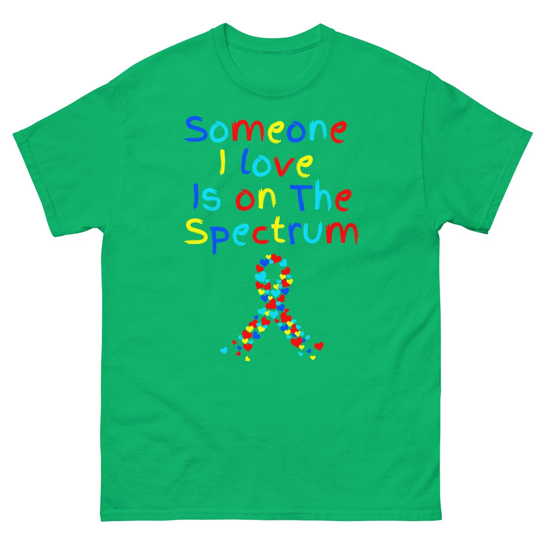Someone I Love is on the Spectrum Ribbon Shirt, Spectrum Shirt, Autism ...