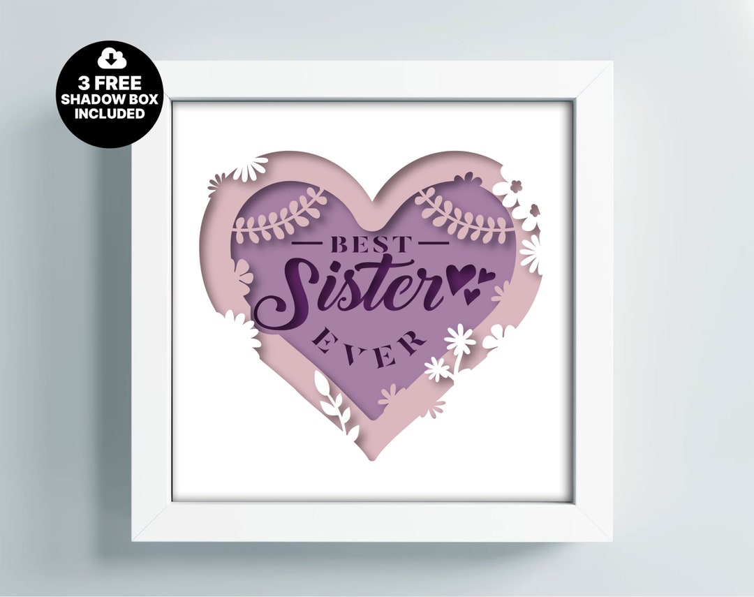 3D SISTERS Heart Shadow Box Svg, 3D Silhouette Template, Multilayer ...