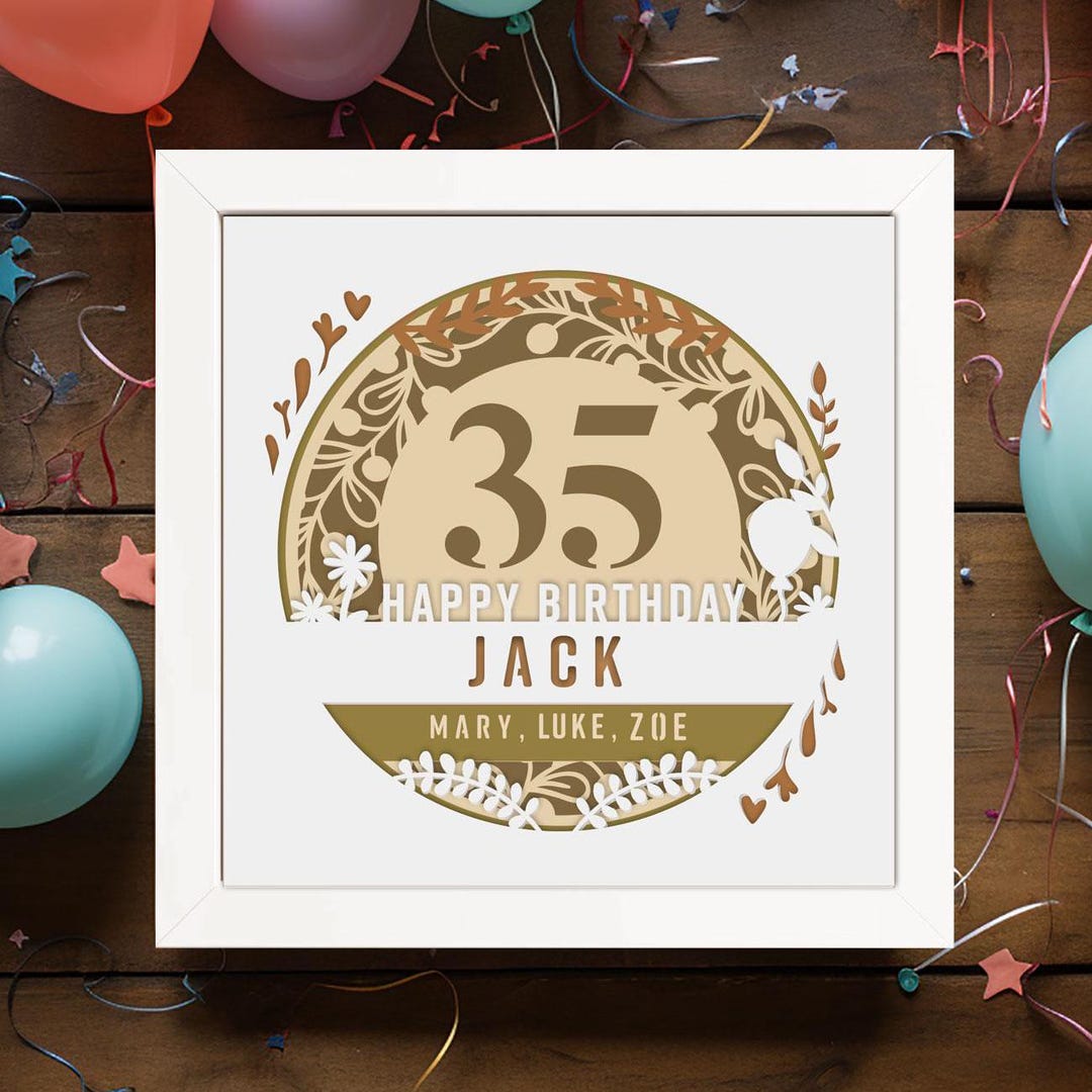 Happy Birthday Shadow Box, 35th Birthday Template, Multilayer Dxf ...
