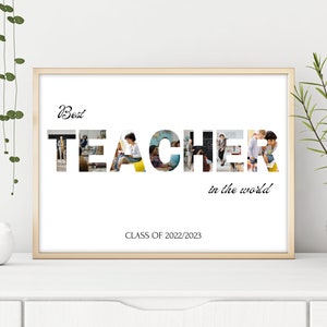 Custom Teacher Photo Collage | Printable Teacher Appreciation Gift ...