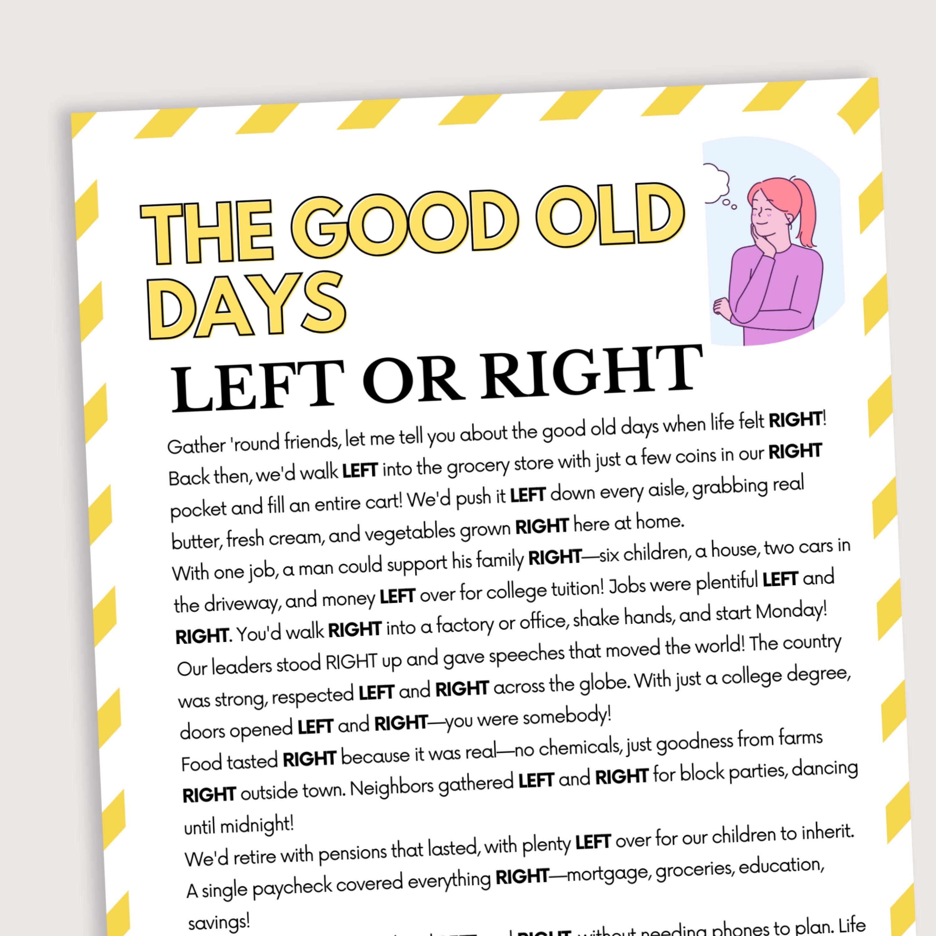 Left or Right Game, the Good Old Days Left or Right Game, Pass the ...