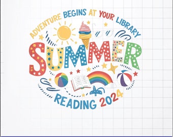Adventure Begins at Your Library Summer Reading 2024 Rainbow Png ...