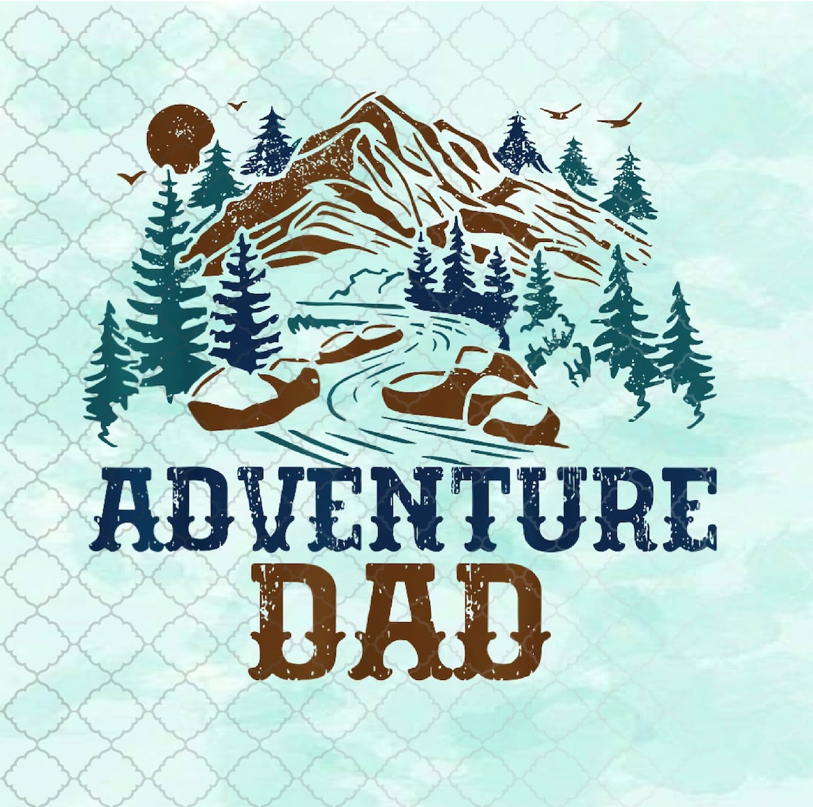 Father's Day Matching Dad Fun Adventure Dad Adventure Buddy Png Design ...