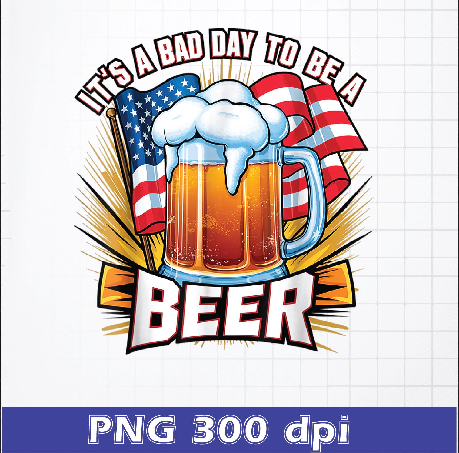 It's a Bad Day to Be A Beer Vintage Png Design, Sublimation - Etsy