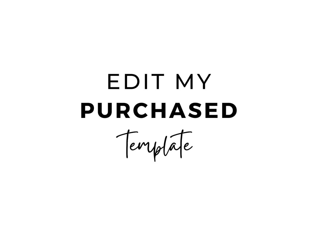 Editable Template Edit Service - Customize My Purchased Template From ...