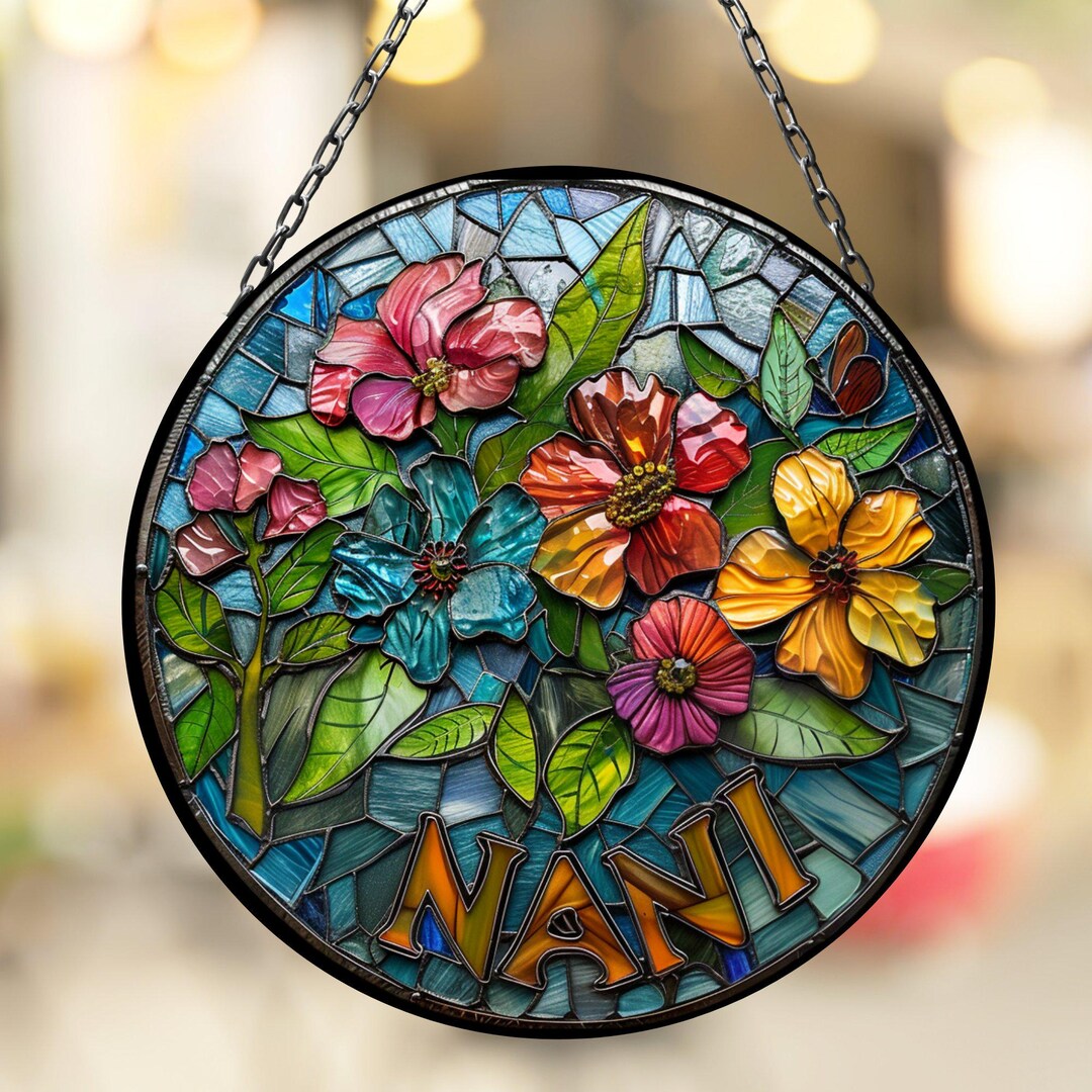 NANI Floral Suncatcher Window Decor Artful Gift for Grandmother Grandma ...