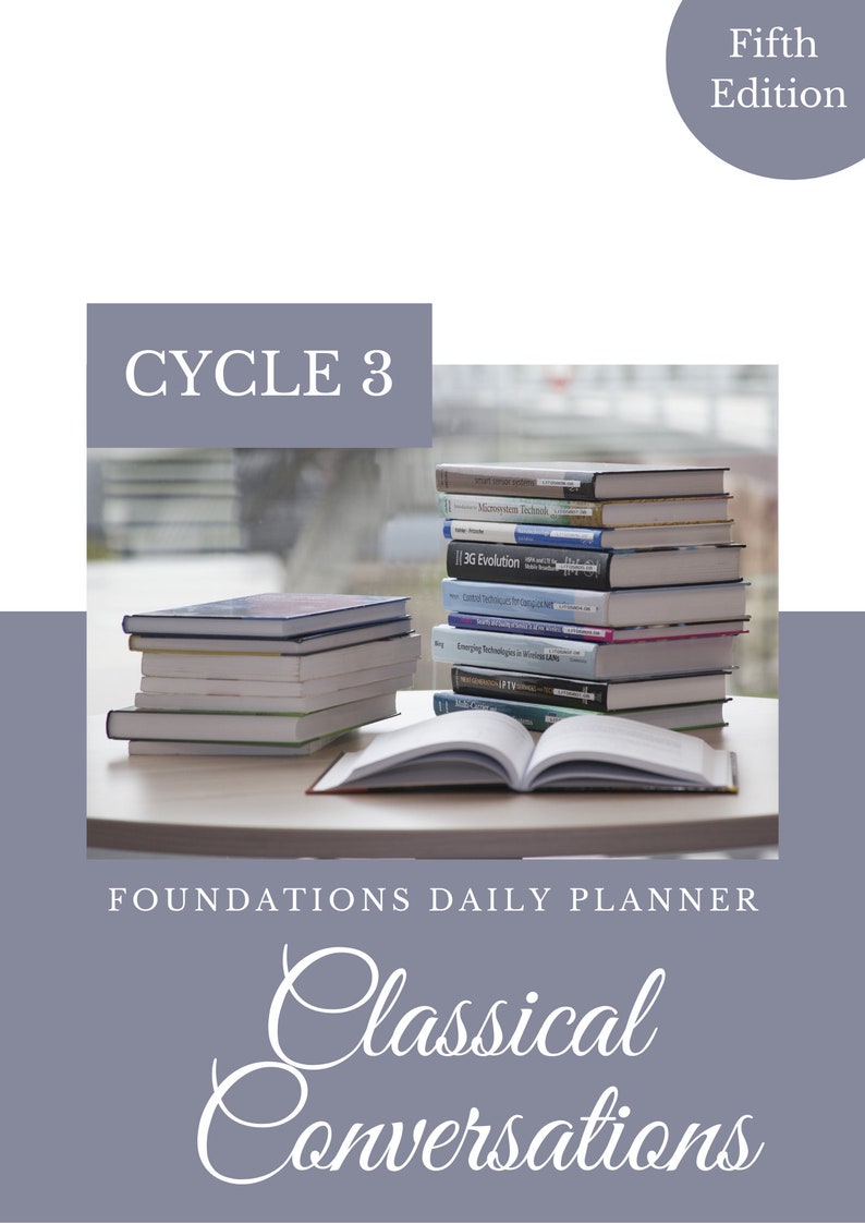 Classical Conversations Homeschool Planner: Planner & Organizer Cycle 3 ...