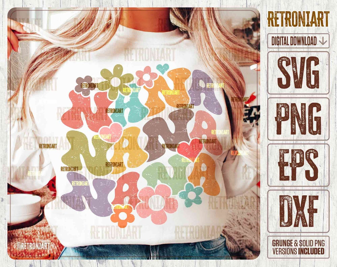Groovy Nana SVG PNG Sublimation Colorful Nanny Shirt Design - Etsy