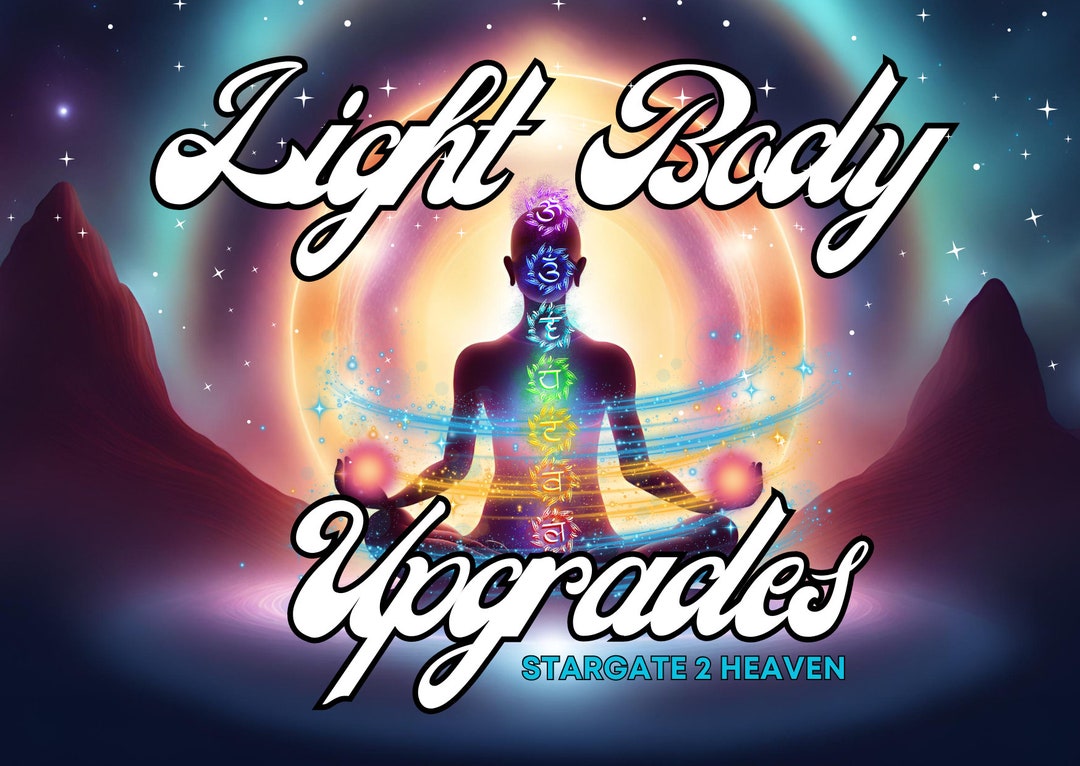 Light Body Upgrades With Light Code Activations (channeled Light ...