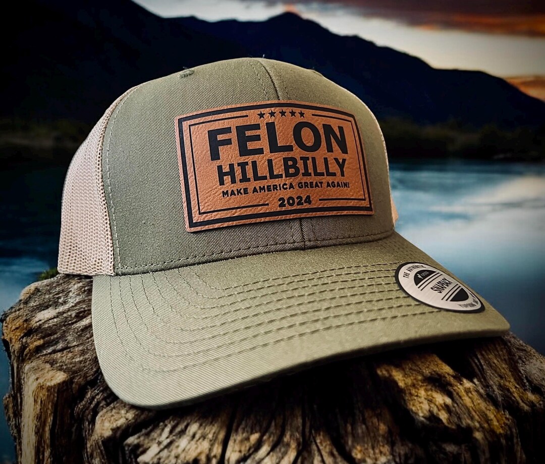 Felon Hillbilly 2024 (trump Vance) Trucker Hat (over 40 Hat Choices, 15 ...