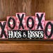 DIY XOXOXO Hugs & Kisses Word Block, Valentine's Day Shelf Sitter ...
