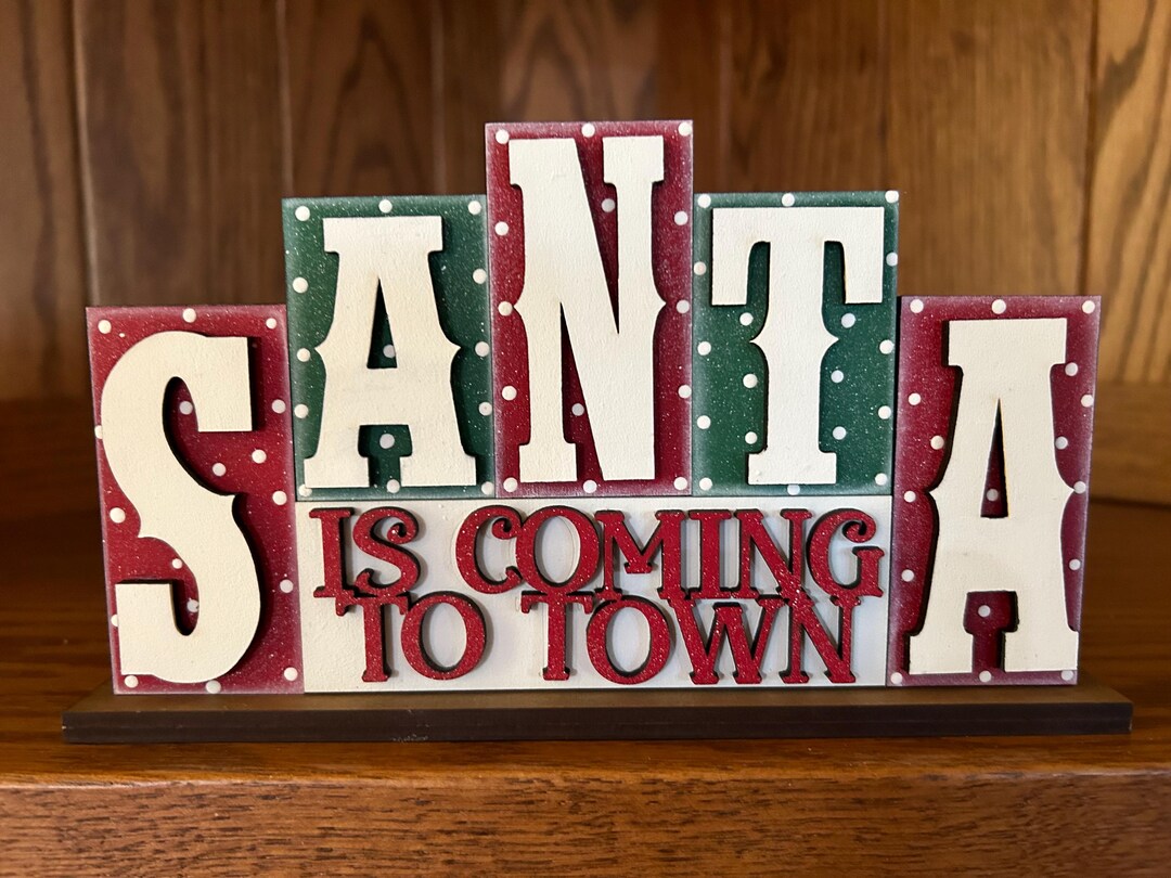 DIY Santa is Coming to Town Word Block, Santa Shelf Sitter, Christmas ...