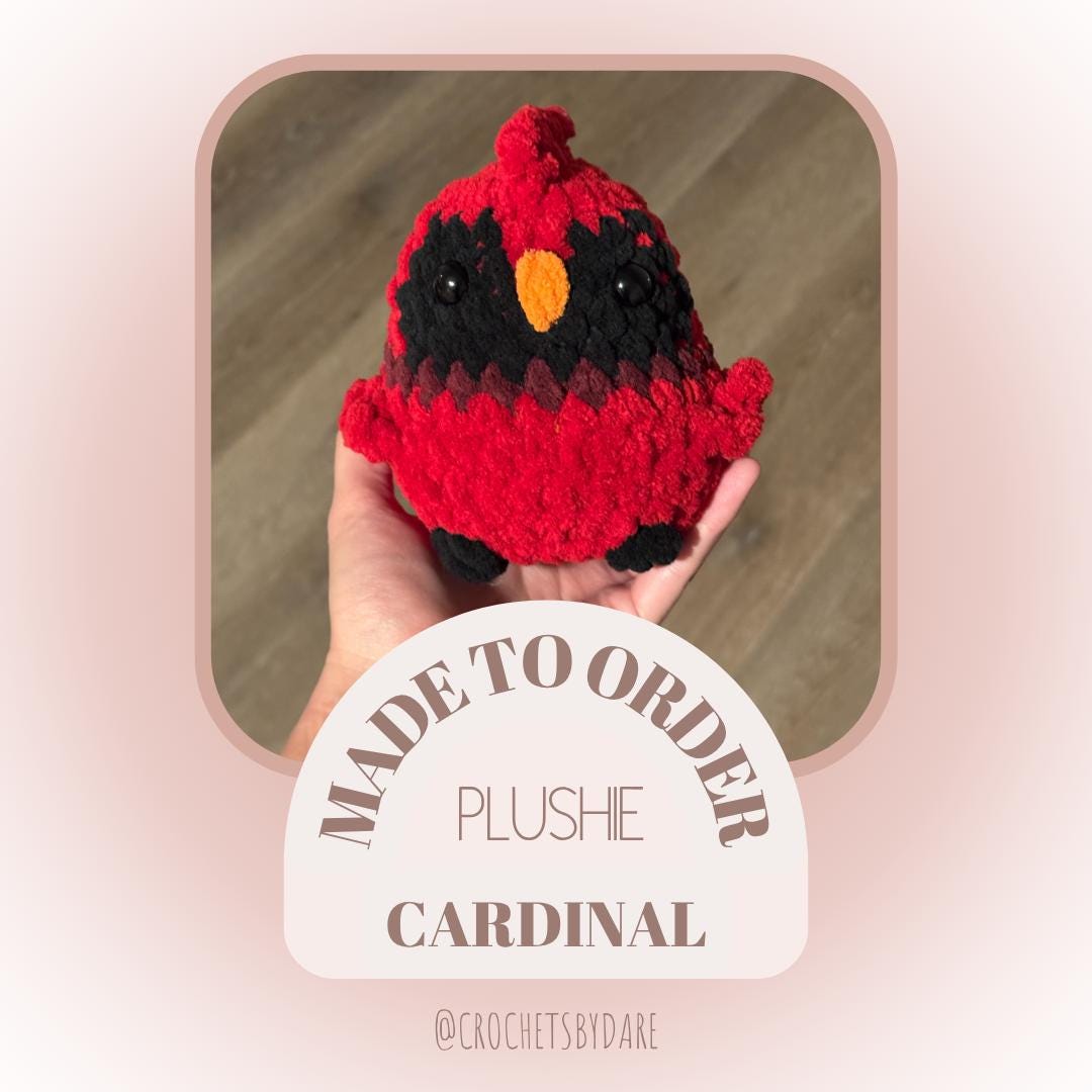 Cardinal Birdy Friend Crochet Plushie [made to Order], Amigurumi ...