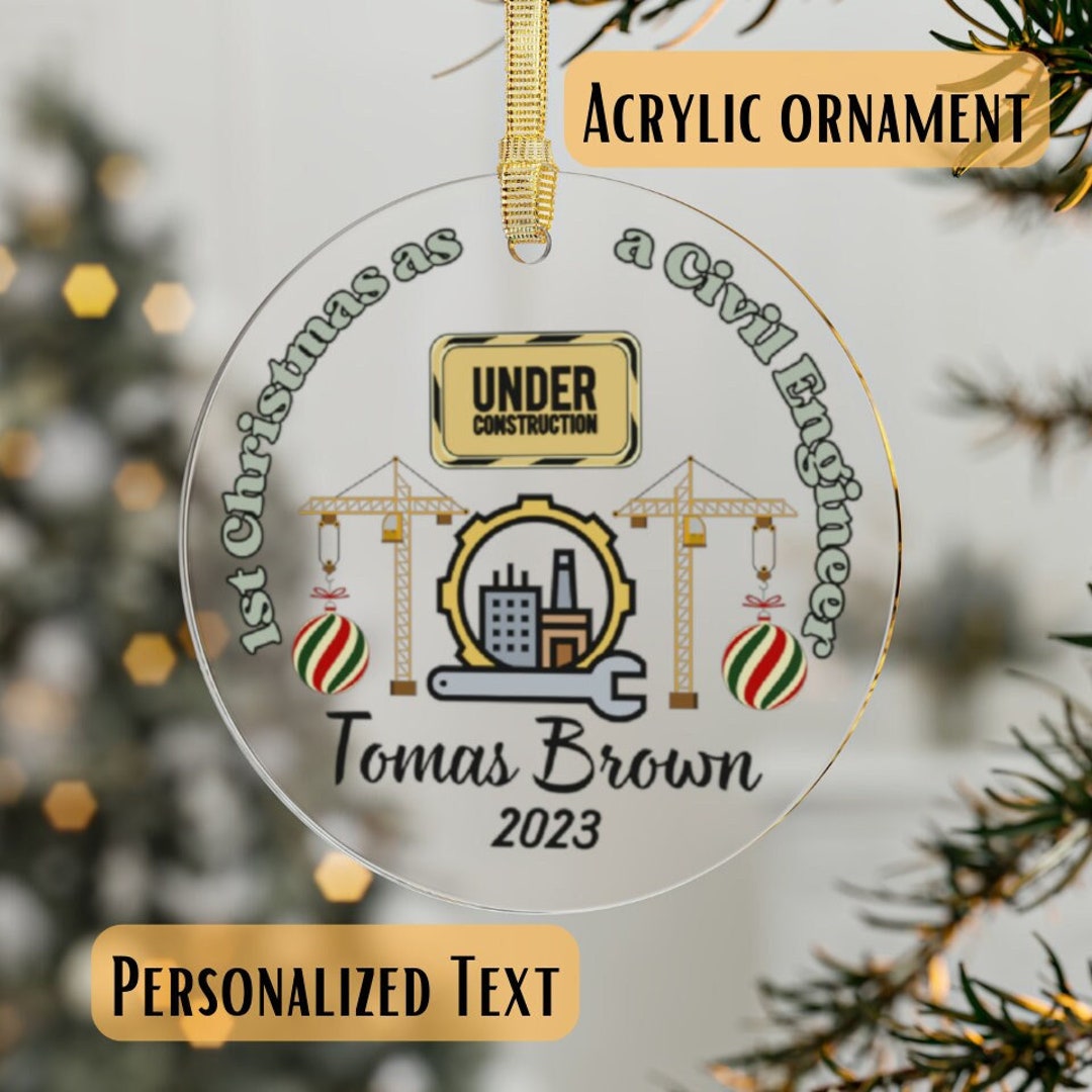 Civil Engineer Christmas Ornament, First Christmas as a Civil Engineer ...