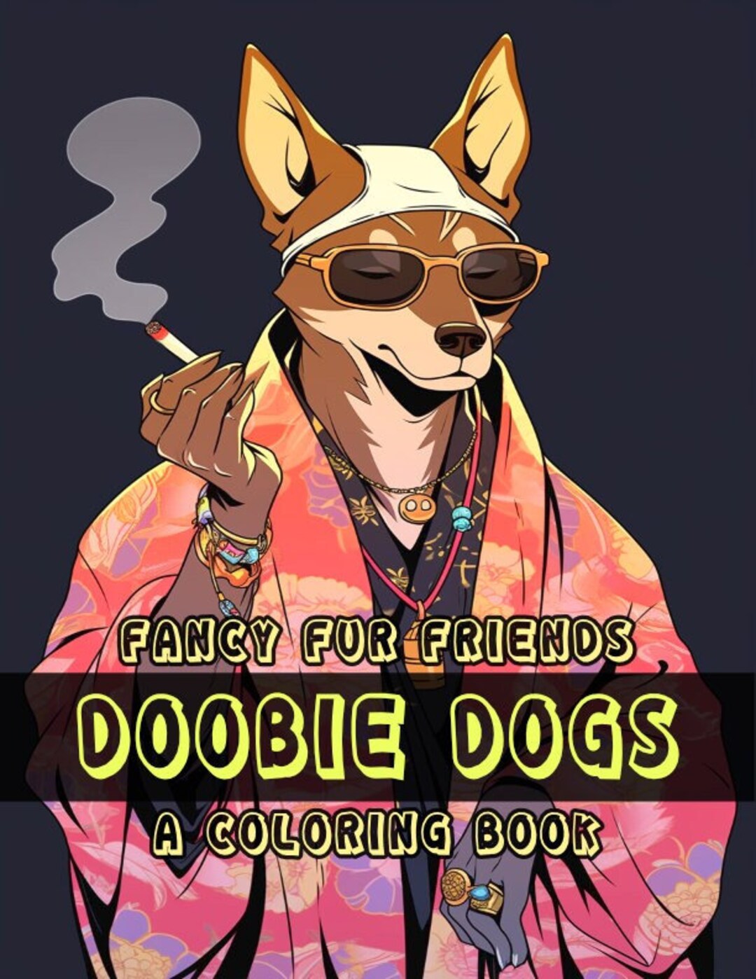 Doobie Dogs: A Coloring Book - Fancy Fur Friends, Dog Coloring, Dog ...