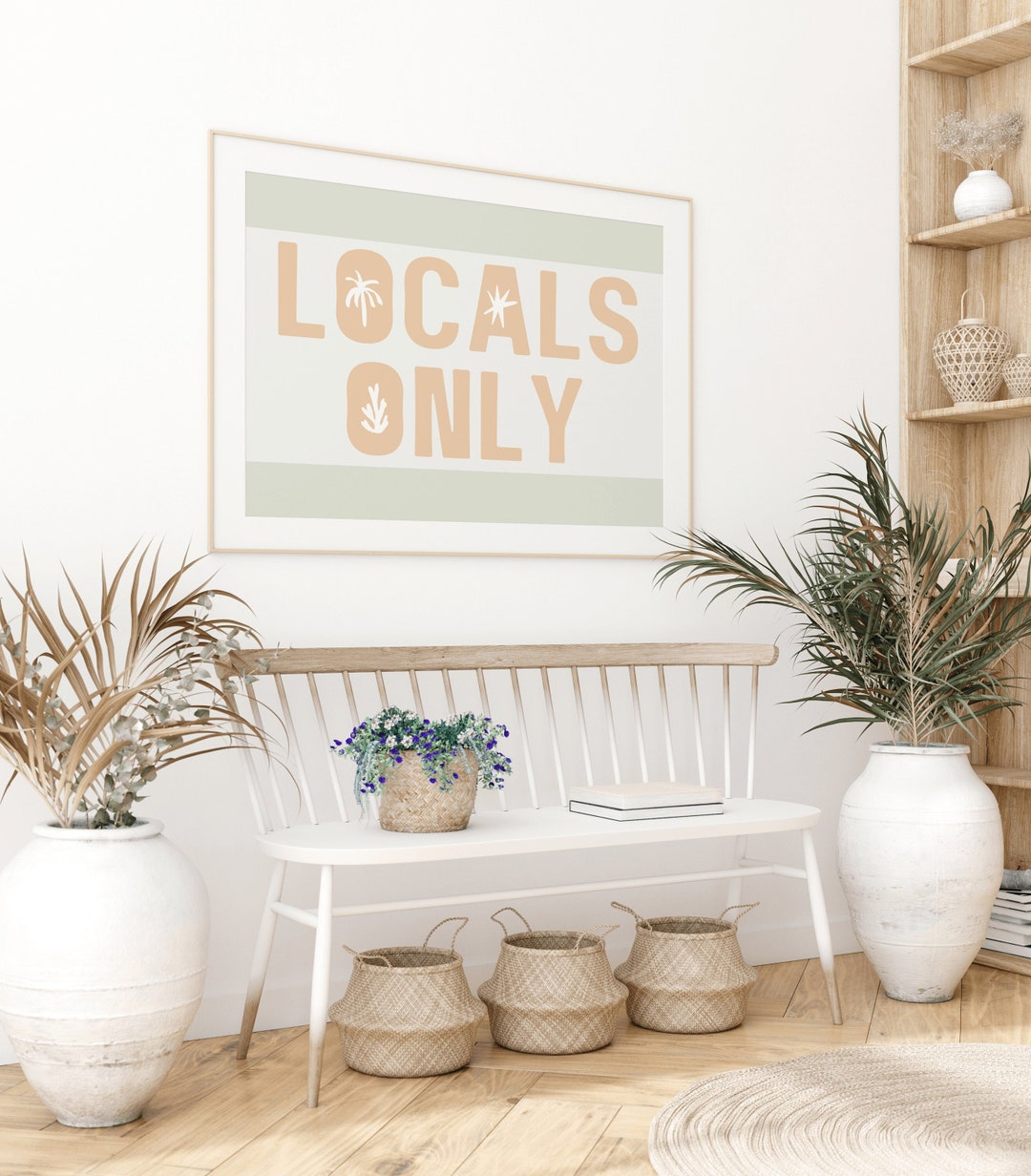 Locals Only Printable Art, Beach Decor, Coastal Decor, Coastal Wall Art ...
