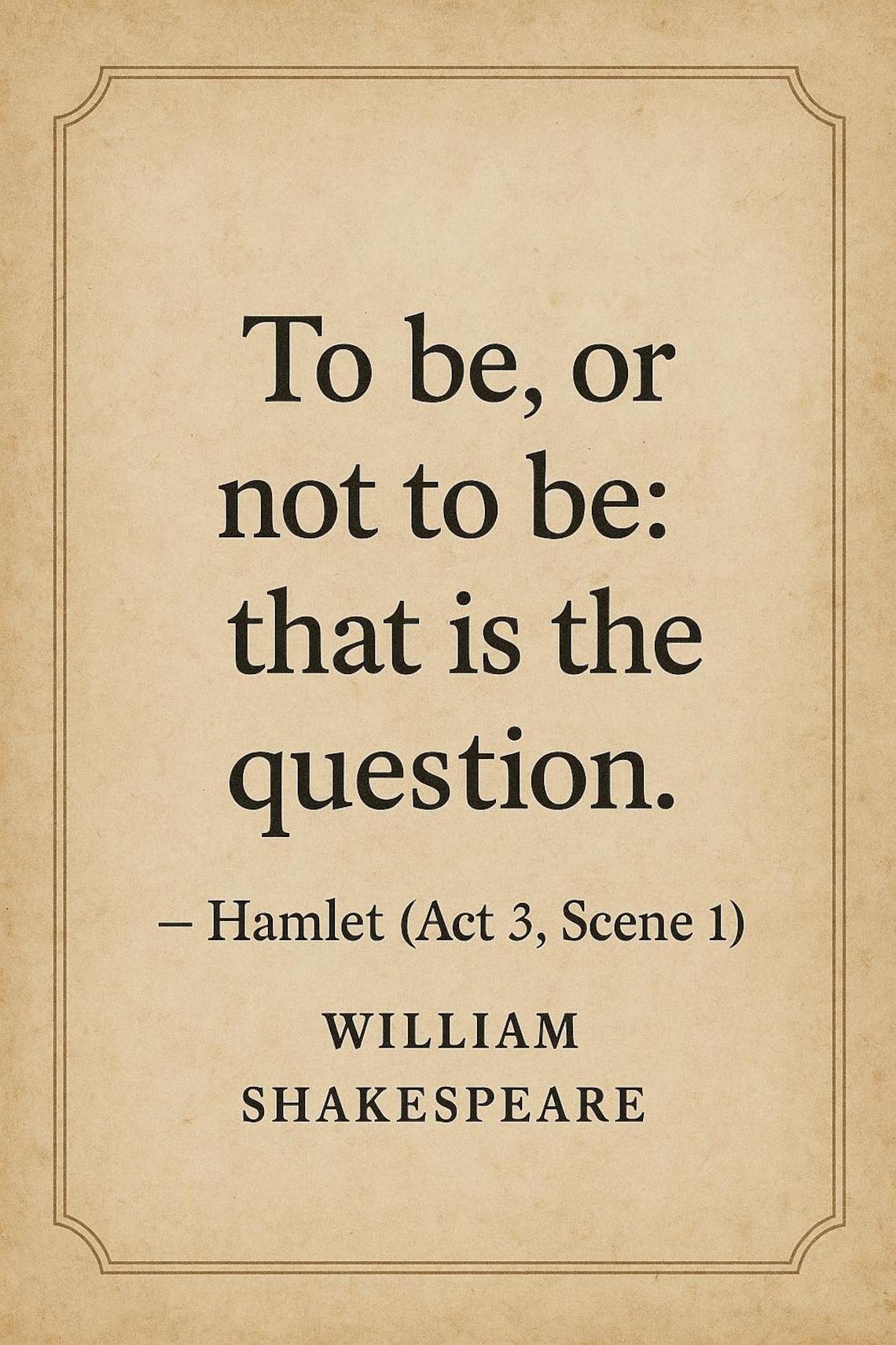 Shakespeare Quote Poster – 'to Be or Not to Be' – Hamlet Wall Art –1 ...