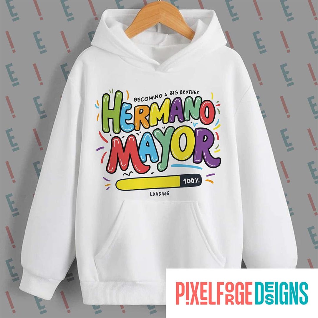 Hermano Mayor | Big Brother PNG Design | Celebrate Her Little Brother's ...