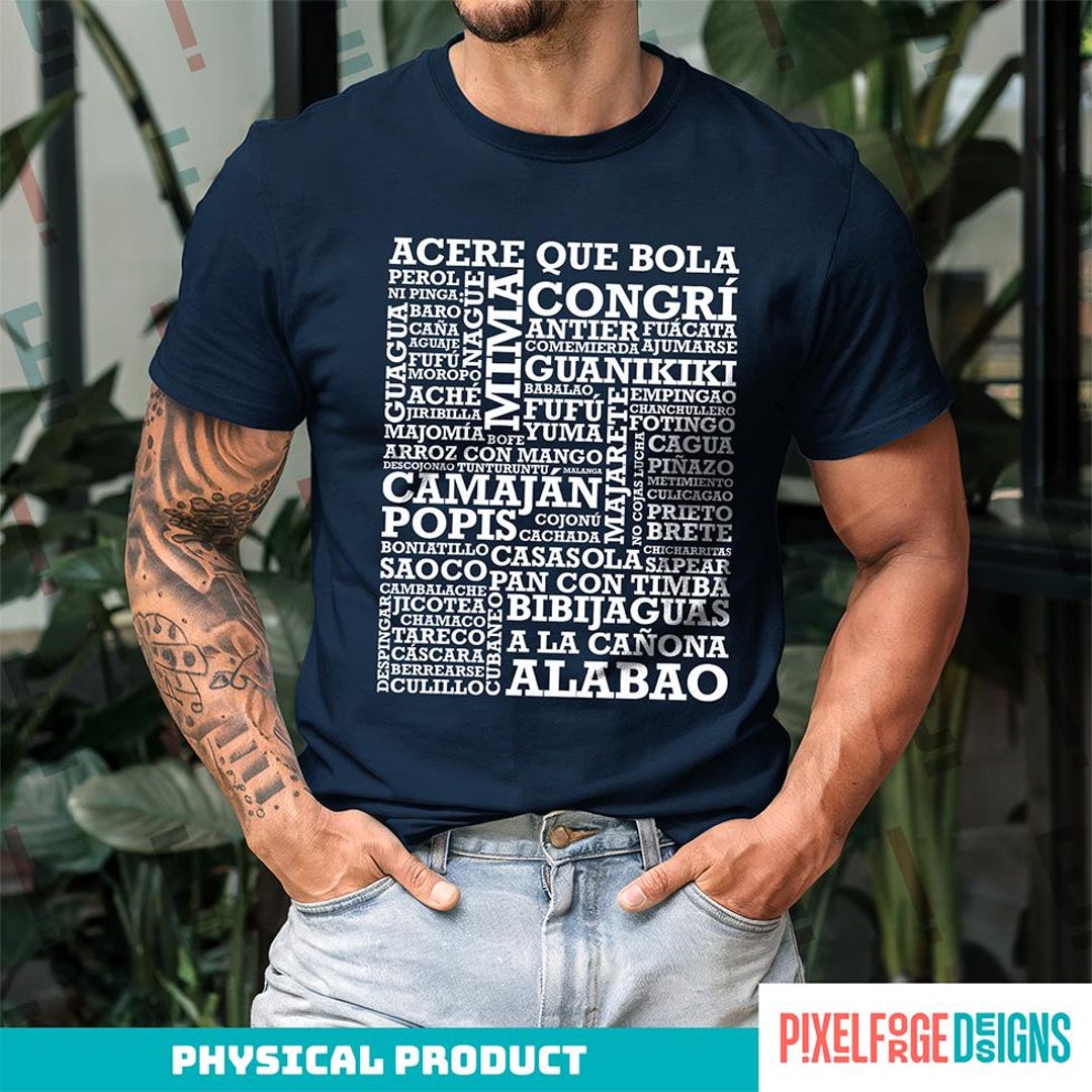 Cuban Slang Shirt, Frases Cubanas Tee, Cuba Pride T-shirt, Hispanic ...