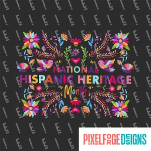 National Hispanic Heritage PNG, Colorful Flowers, Birds and Hearts ...