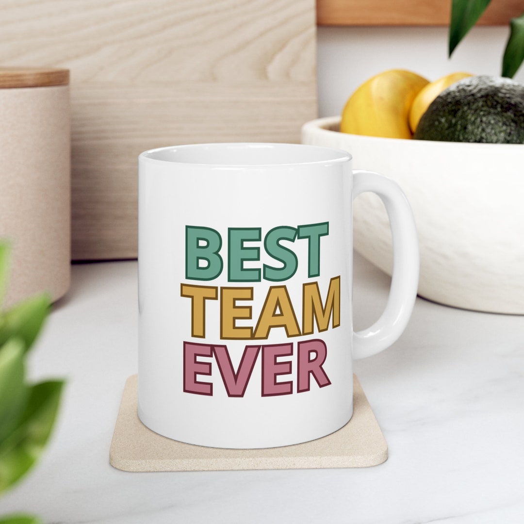 Buy Best Team Ever Mug, Employee Appreciation Mug, Mugs for Employees ...