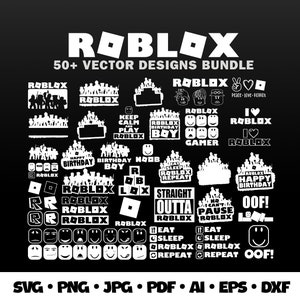 50 Roblox SVG Bundle Roblox Birhday Gift PNG Roblox Transparent Gamer ...