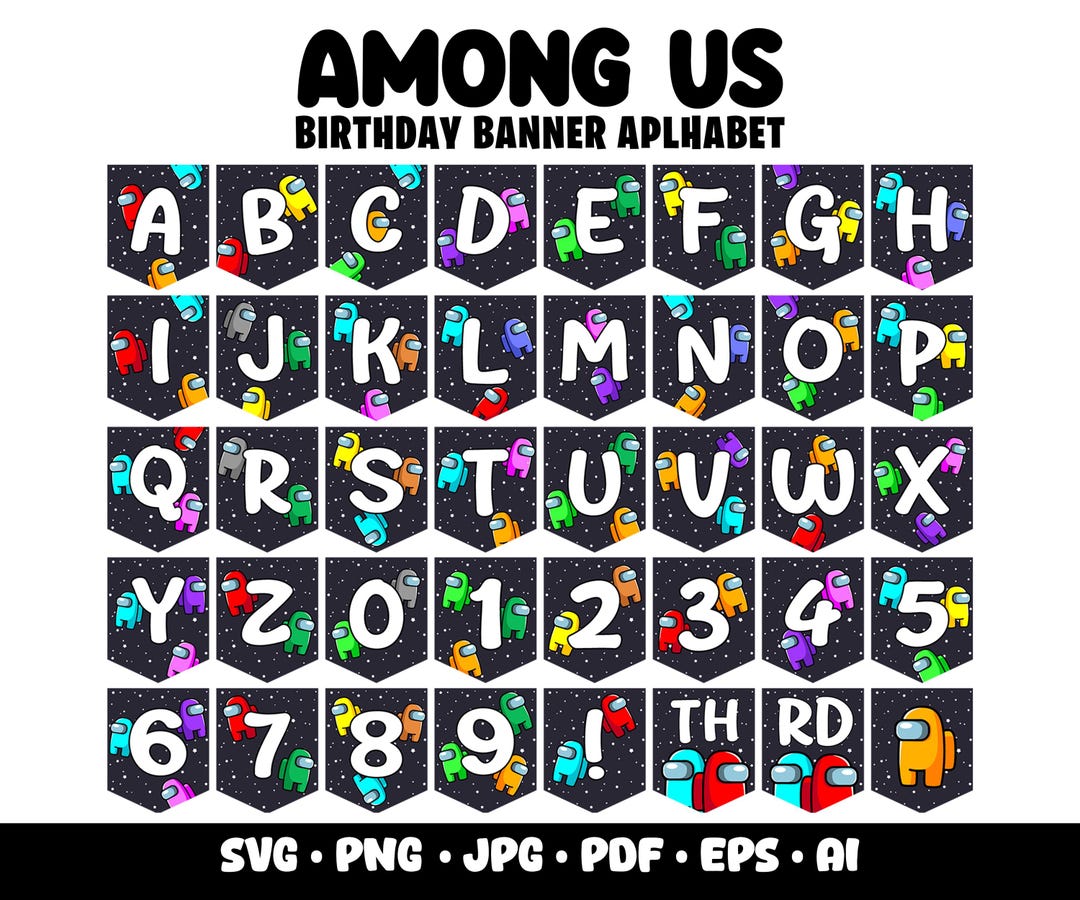 Among Us Birthday Banner Party Font Svg Bundle Among Us Gamer Birthday ...