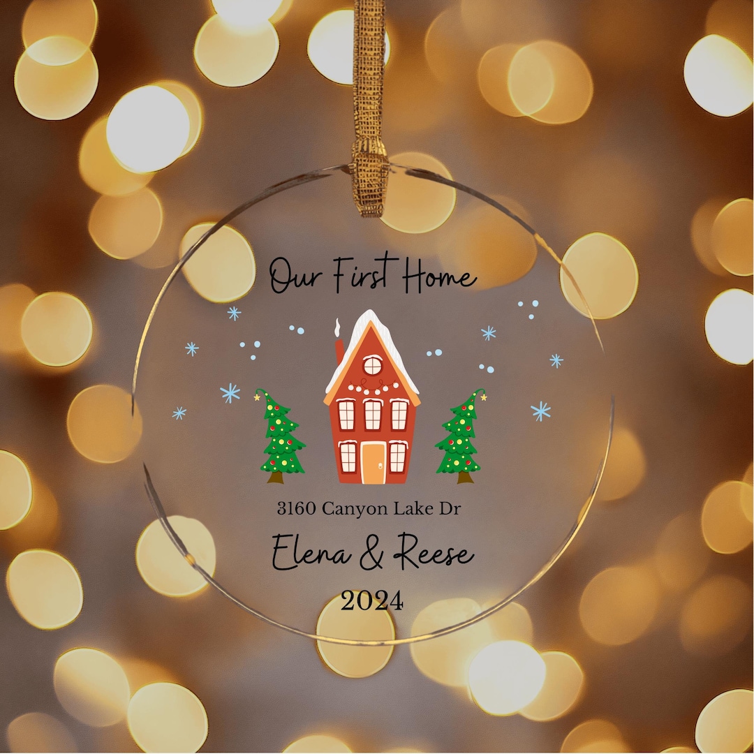 New Home Christmas Gifted Ornament First Home Owner Custom First House ...