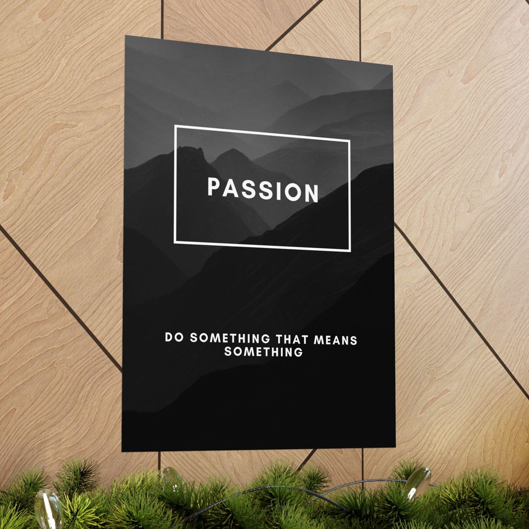 Motivational Matte Vertical Posters Passion, Wall Decor, Home Office ...