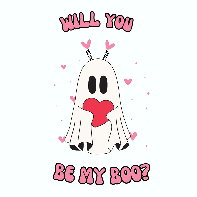 Will You Be My Boo Png, Valentine's Boo, Ghost Png, Happy Valentine's ...
