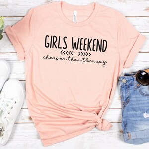 Cheaper Than Therapy Girls Trip Tshirt, Girls Weekend Shirt, Girls ...