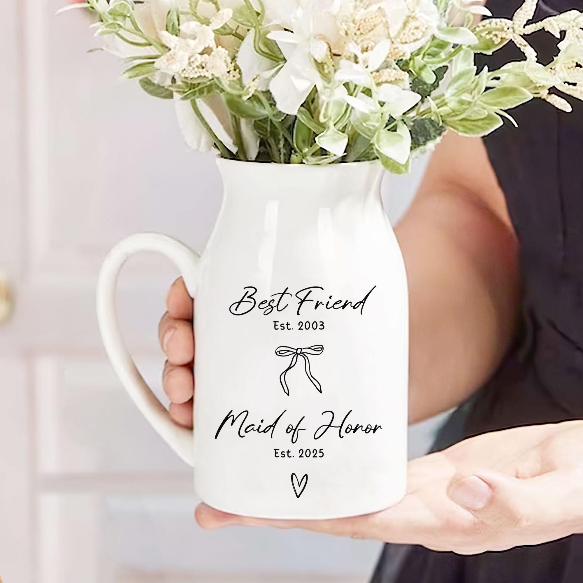 Personalized Best Friend Maid of Honor Flower Vase, Custom Maid of ...
