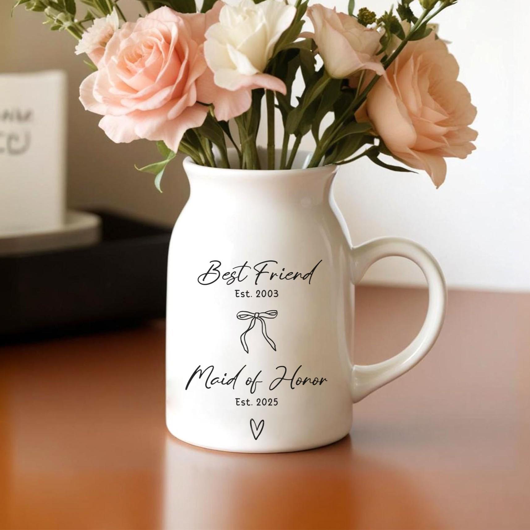 Personalized Best Friend Maid of Honor Flower Vase, Custom Maid of ...