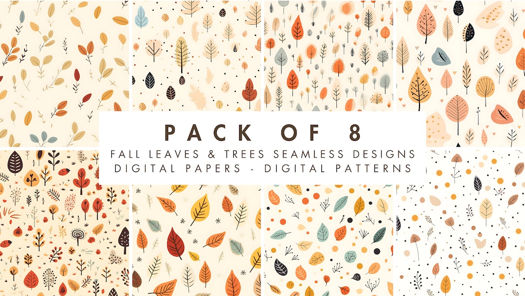 Seamless Fall Leaves & Trees Digital Paper | 8 Unique Patterns ...