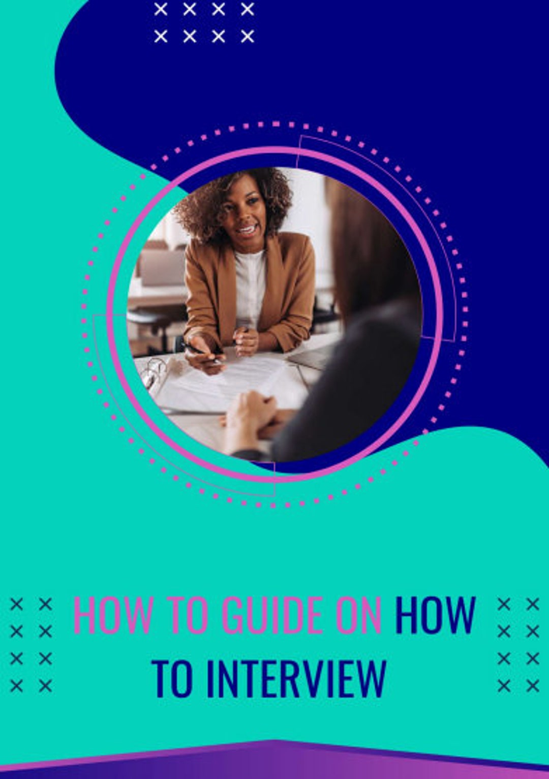 INTERVIEW GUIDE, QUESTION Guide, Worker's Guide, How to Interview ...