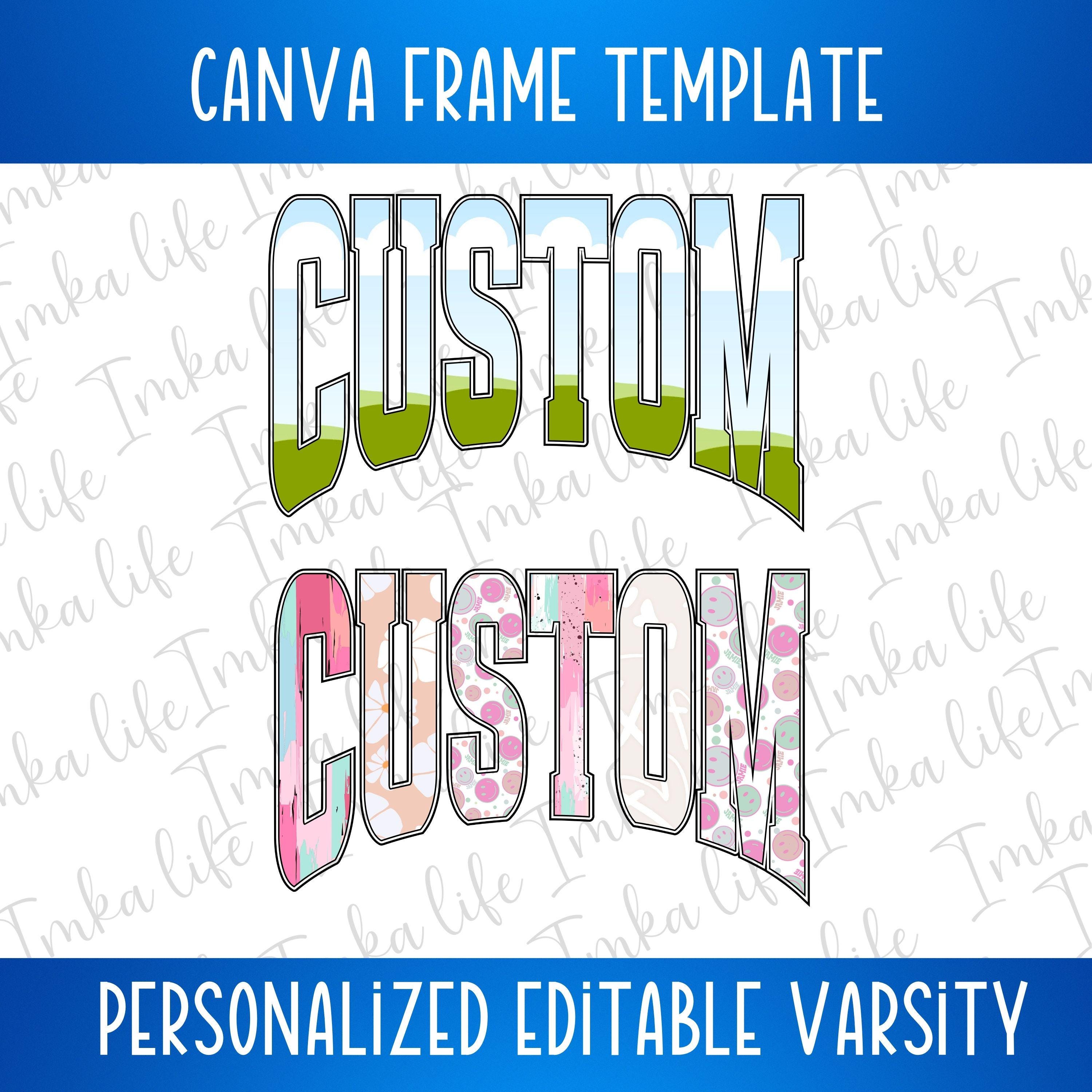 Custom Varsity Canva Frame Personalized Word Name Arched Varsity Canva ...