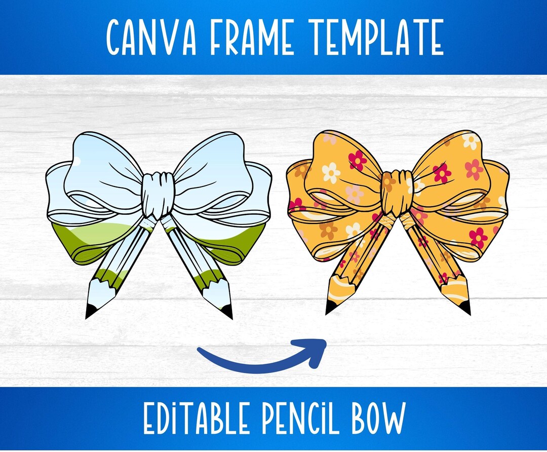Pencil Bow Coquette School Ribbon Canva Teacher Frame Drag and Drop ...