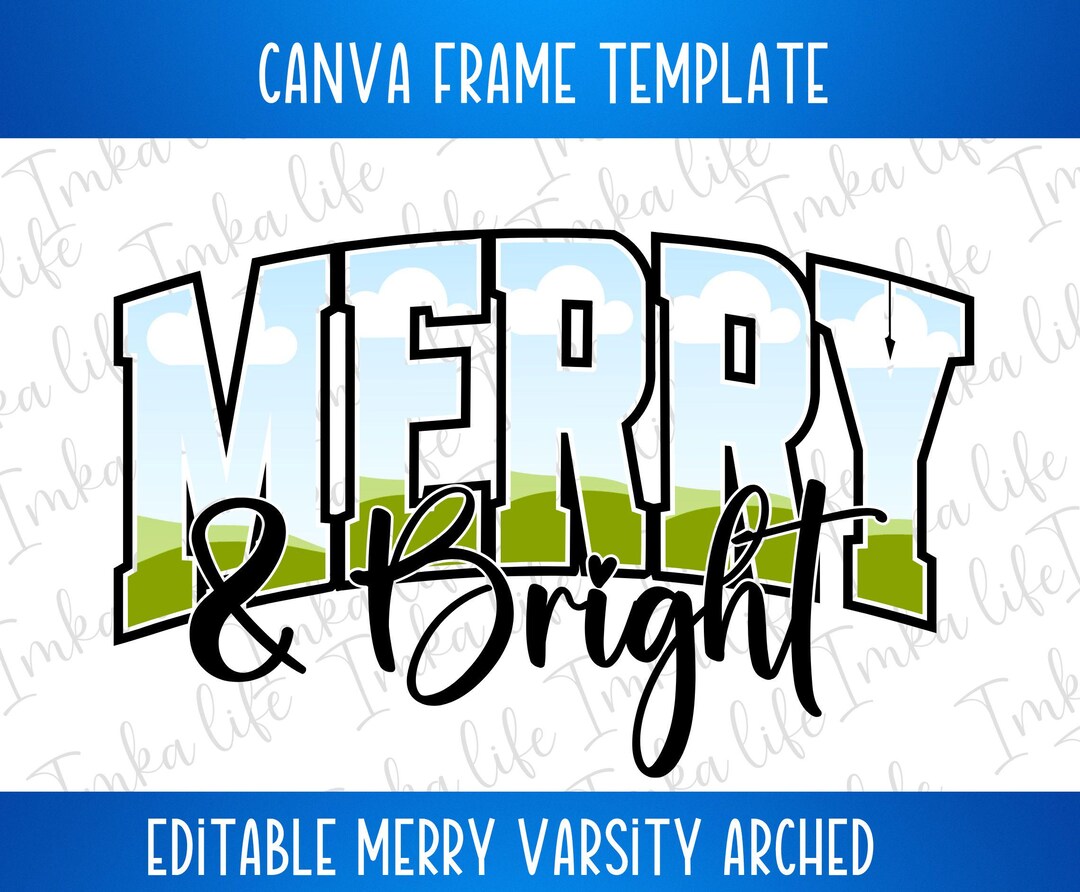 Merry and Bright Varsity Arched Canva Frame Customizable Add Image ...