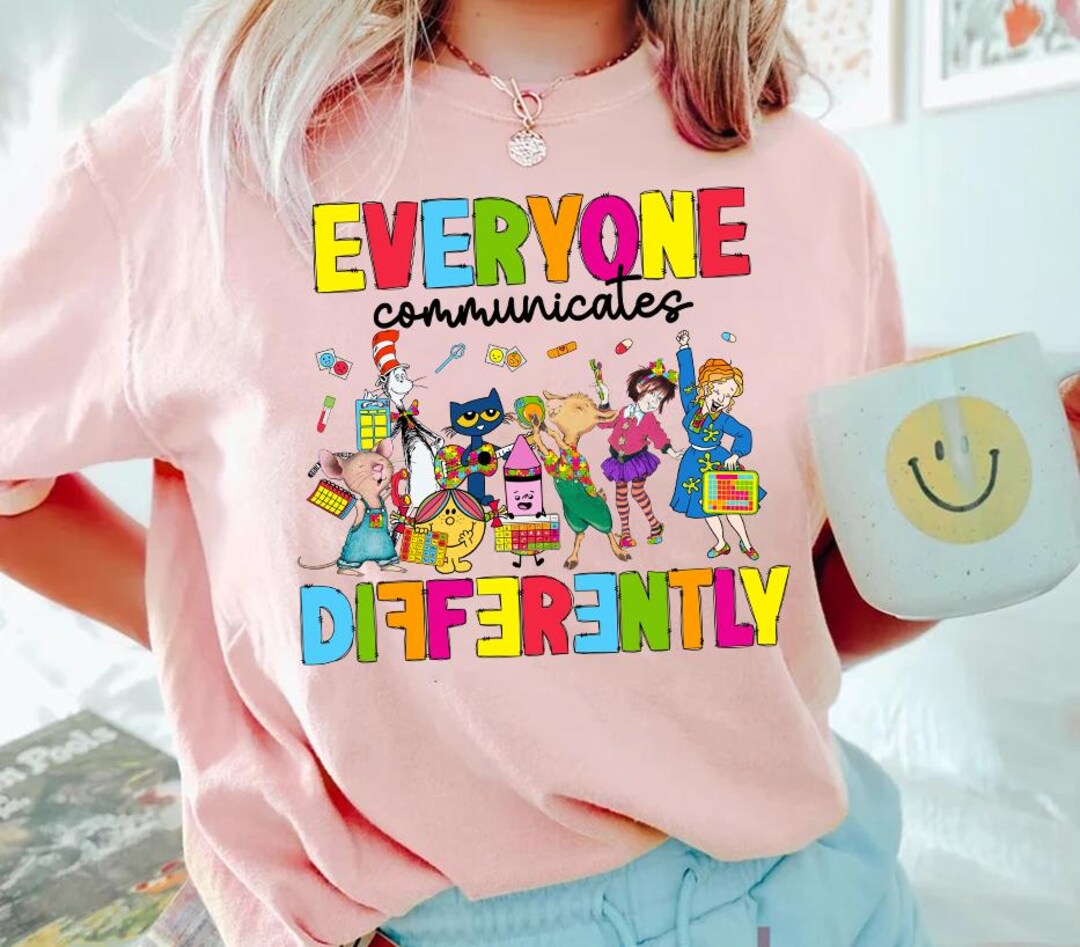 Everyone Communicates Differently Autism Children's Books Shirt, Autism ...