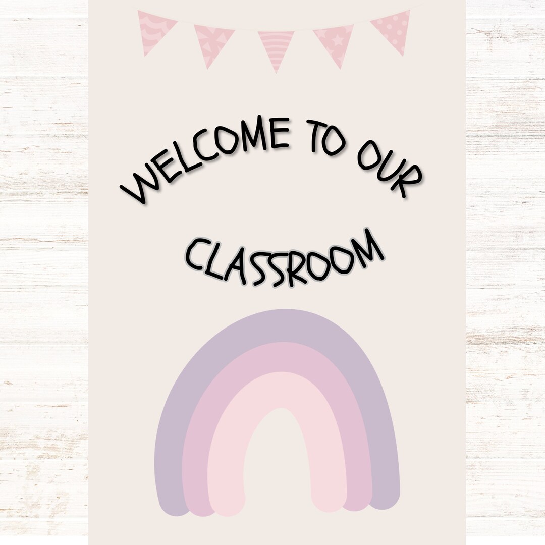 Welcome to Our Classroom Wall Poster School Pastel Color Rainbow Decor ...