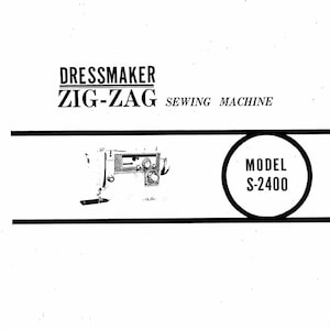 Dressmaker 2400 2402 S2400 S-2402 2402 7000 Super White 945 Zig Zag ...