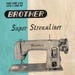 Brother Super Streamliner Sewing Machine User Guide Retro Guide ...