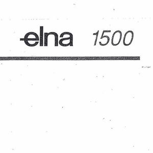 Elna 1500 Sewing Machine Instruction Manual Vintage PDF Download User ...