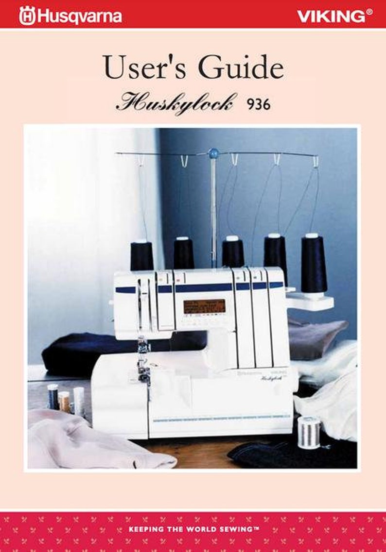 Husqvarna Viking Huskylock 936 1002 Manual Serger Overlocker Machine ...
