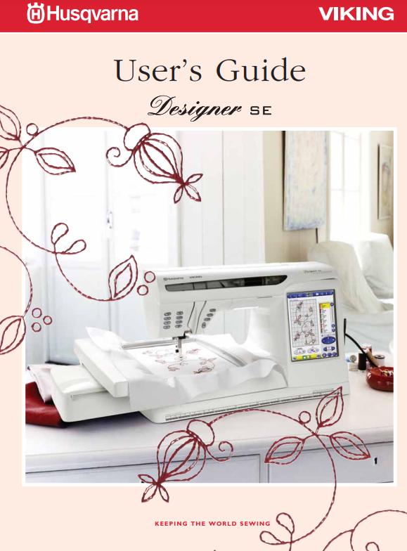 Husqvarna Viking Designer SE Sewing Machine Instruction Manual PDF ...