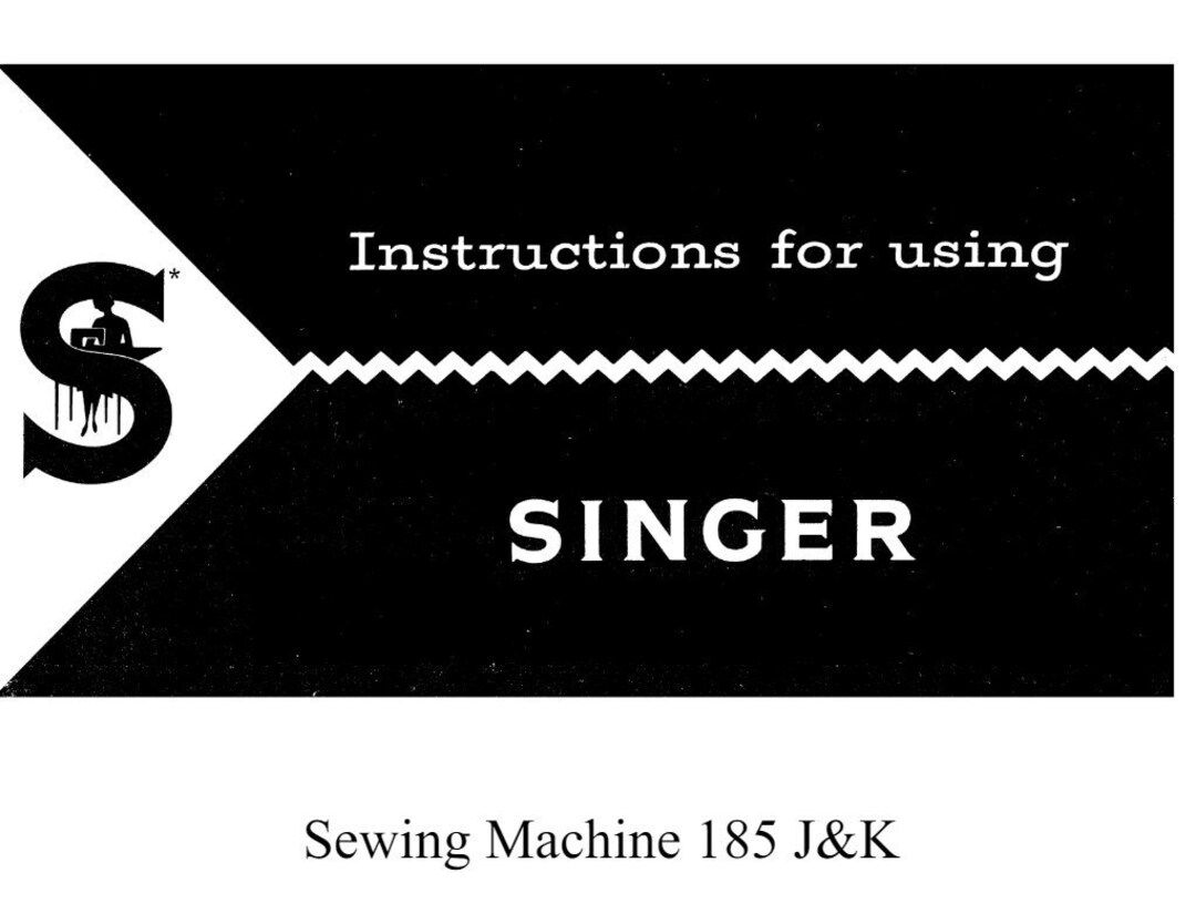 Singer 185J & K Sewing Machine Service Manuals: Efficient Instructions ...