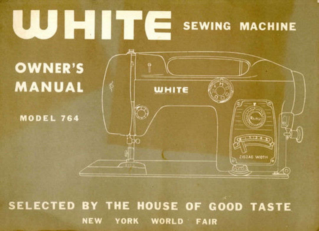 White 764 Manual + Quick Steps Guide Zig Zag Sewing Machine Service ...