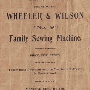 Wheeler & Wilson No. 9 Singer 9W Family Sewing Machine Treadle Machines ...