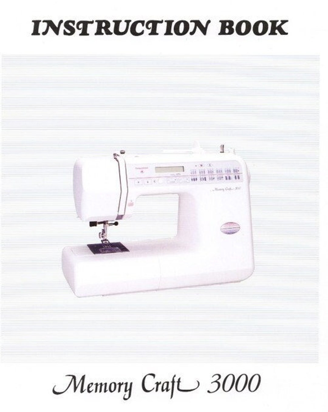 Janome Memory Craft 3000 Sewing Machine Instruction Manual PDF Download ...