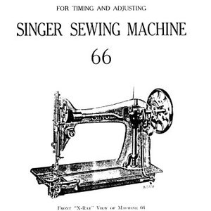 Singer 66 66K 66-16 66-18 Sewing Machine Service Manual Bundle User ...